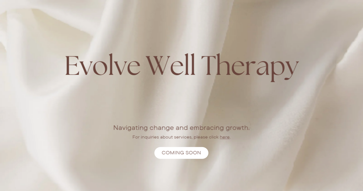 Evolve Well Therapy Landing Page